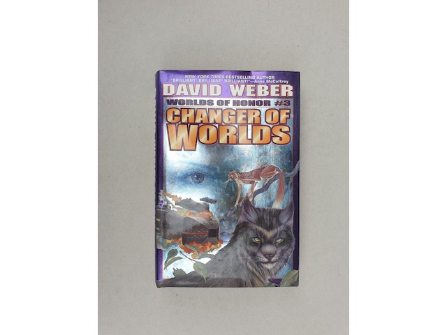 Changer of Worlds -  David Weber, Eric Flint