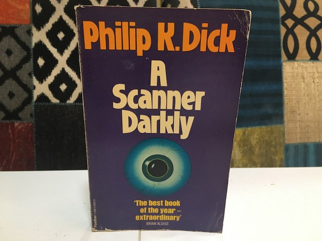 A Scaner Darkly  Philip K.Dick