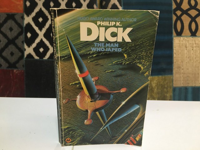 The Man Who Japed  Philip K.Dick