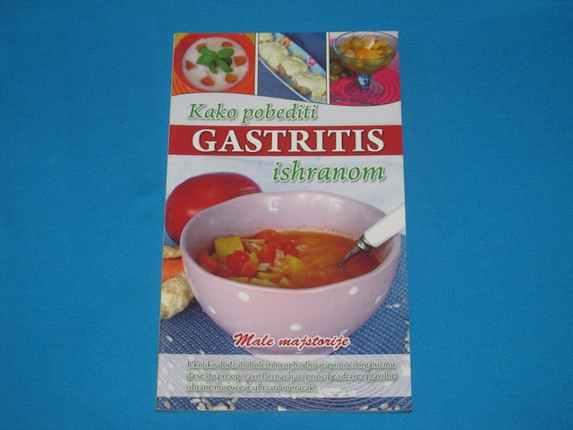 Kako pobediti GASTRITIS ishranom