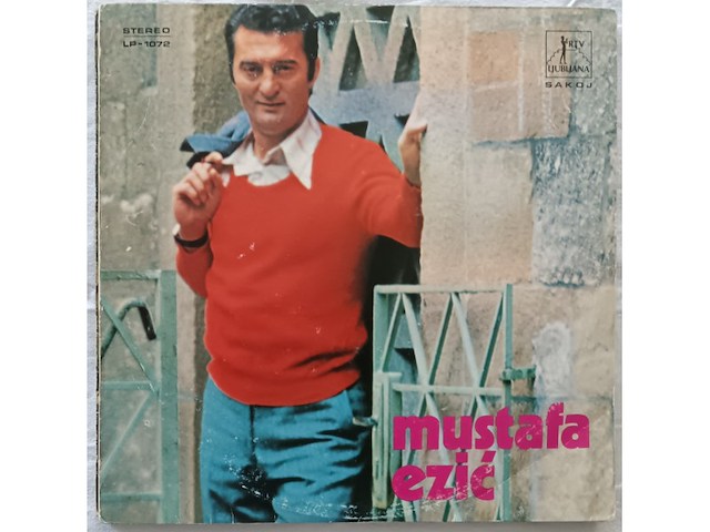 MUSTAFA  EZIC  -  MUSTAFA  EZIC