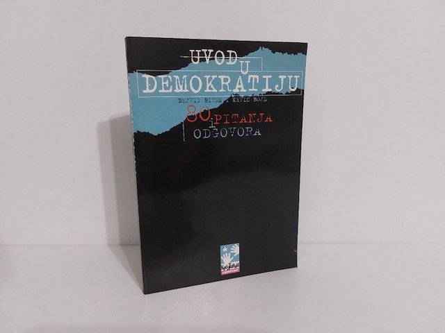 Uvod u demokratiju - Dejvid Bitem / Kevin Bojl