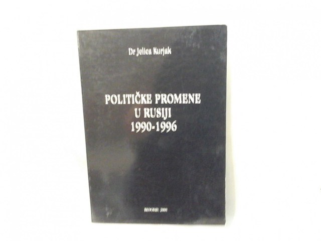 Političke promene u Rusiji 1990 1996 Jelica Kurjak