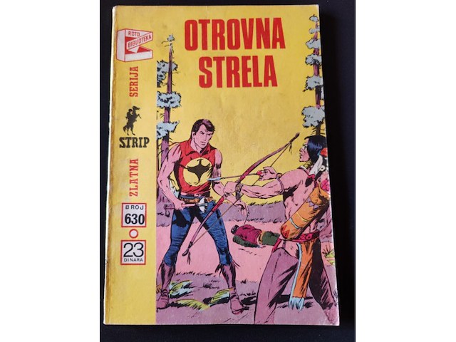 ZLATNA SERIJA ZS 630 - ZAGOR - OTROVNA STRELA