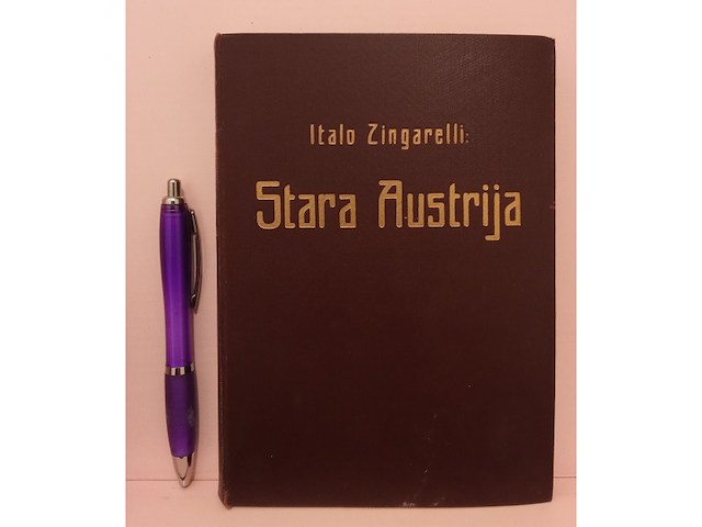 STARA AUSTRIJA - ITALO ZINGARELLI