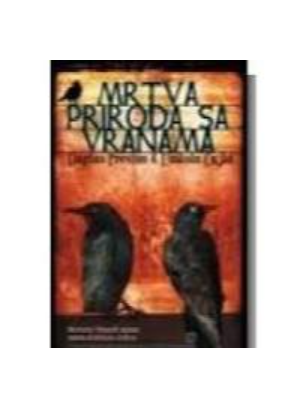 MRTVA PRIRODASA VRANAMA