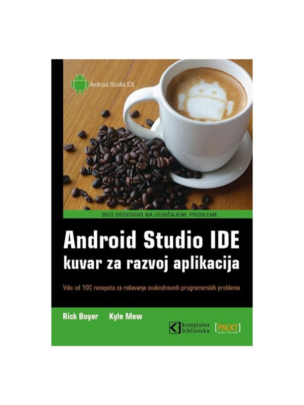 Android Studio IDE, kuvar za razvoj aplikacija