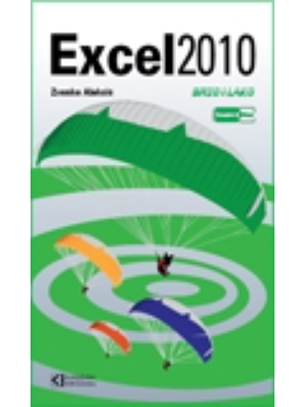 Excel 2010 brzo i lako