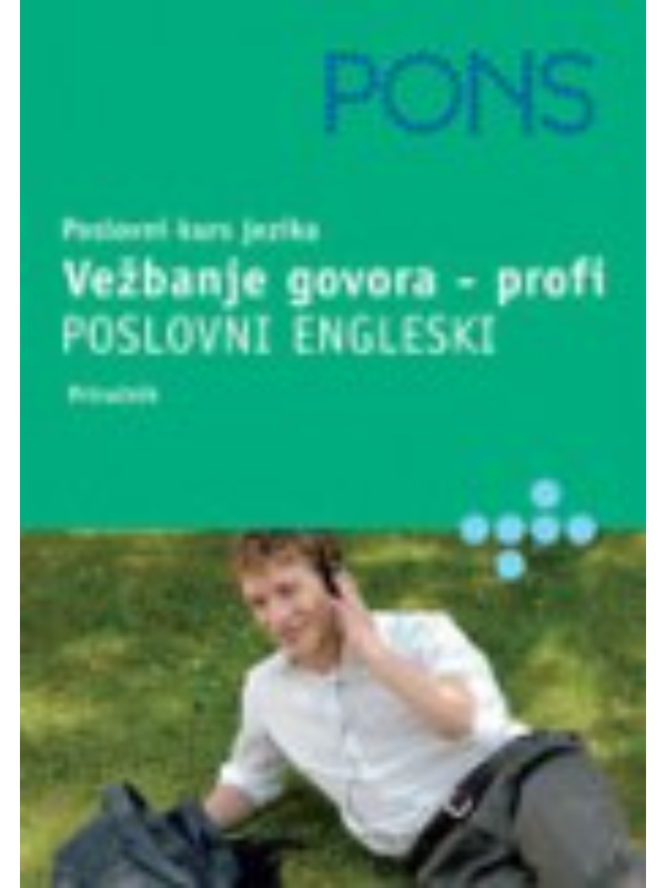 Poslovni engleski – vežbanje govora (cd)