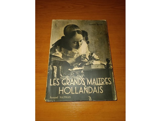 Les Grands Maitres Hollandais