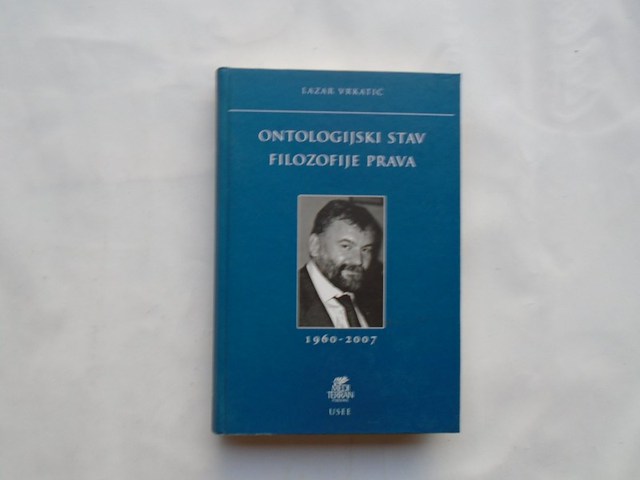 Lazar Vrkatić - Ontologijski stav filozofije prava
