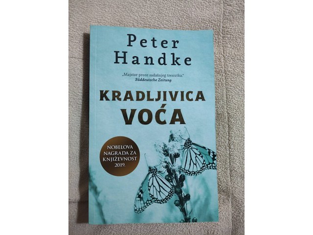 Kradljivica voća,Peter Handke