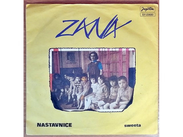 SP ZANA - Nastavnice / Sweeta (1980) NM, ODLIČNA