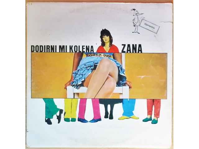 LP ZANA - Dodirni mi kolena (1982) 2. pressing, VG
