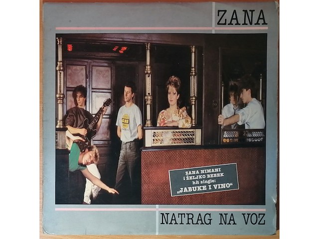 LP ZANA - Natrag na voz (1983) odlična, NM (5-)