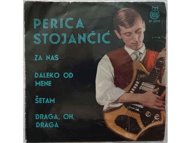 PERICA  STOJANCIC  -  ZA  NAS