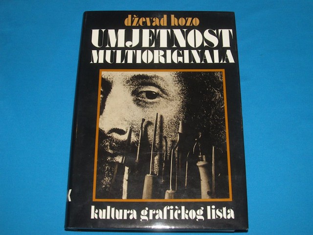 UMJETNOST MULTIORIGINALA kultura grafičkog lista