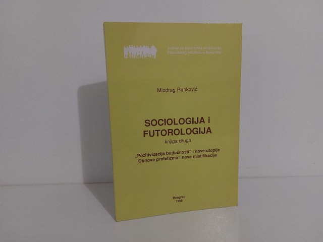 Sociologija i futorologija - Miodrag Ranković