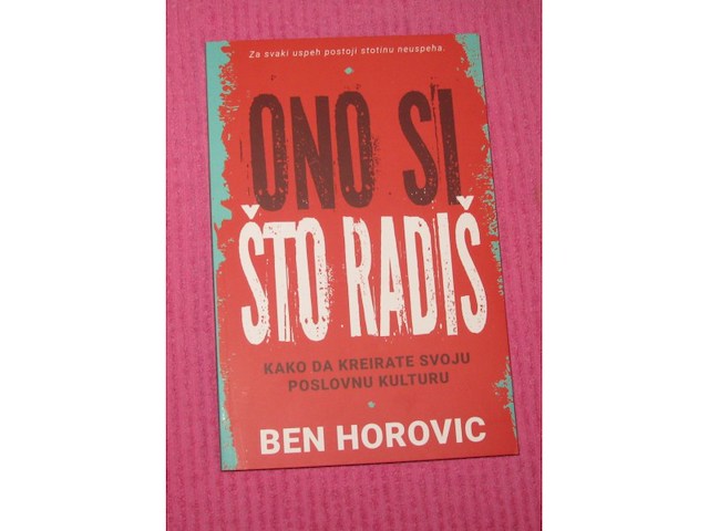 Ben Horovic - ONO SI ŠTO RADIŠ. NOVO!