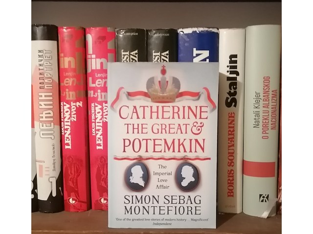 CATHERINE THE GREAT &; POTEMKIN Montefiore