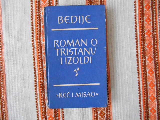 Žozef Bedije - Roman o Tristanu i Izoldi