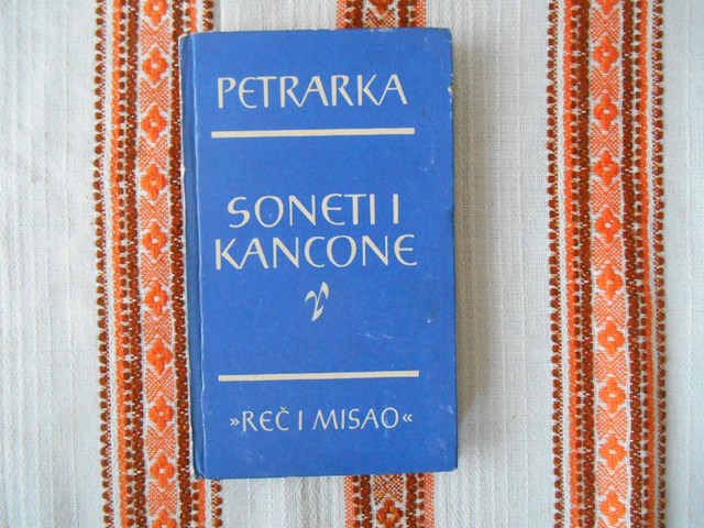 Petrarka - Soneti i kancone