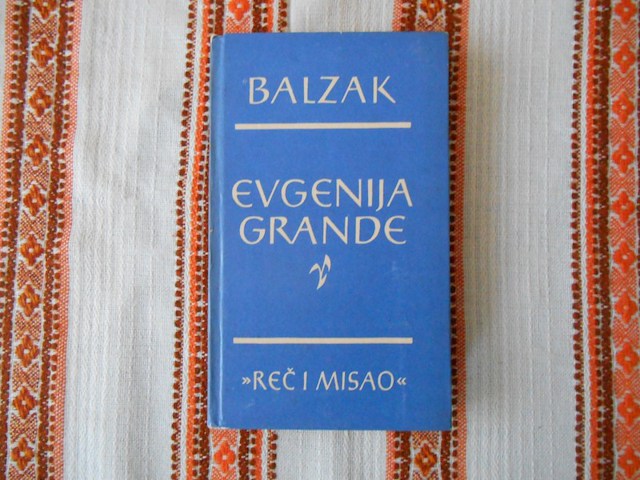 Onore de Balzak - Evgenija Grande