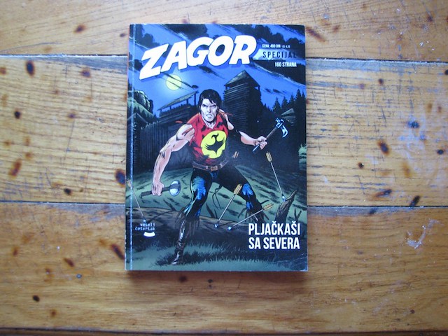 ZAGOR SPECIJAL 35 PLJAČKAŠI SA SEVERA