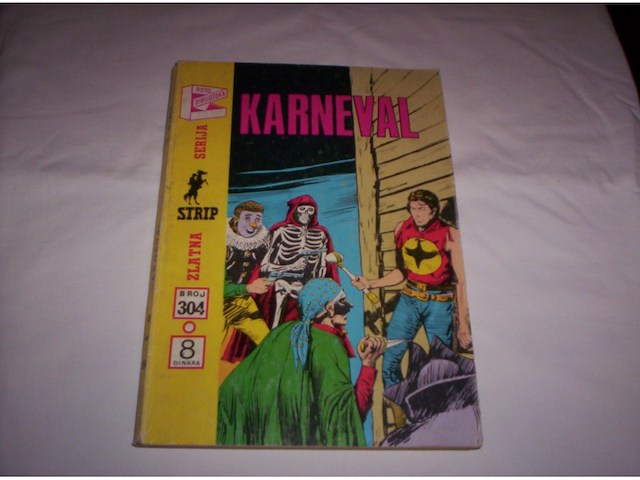 ZS Broj 304 - Zagor - Karneval