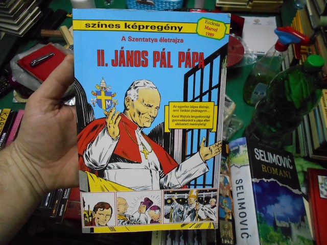 A Szentatya életrajza II. János Pál Pápa