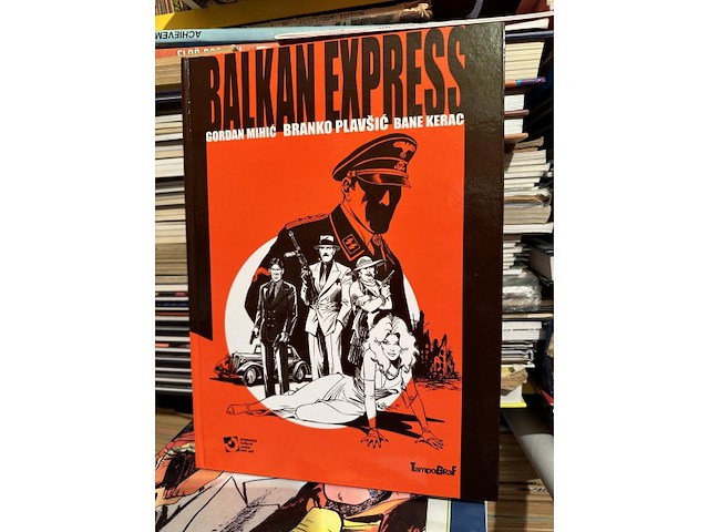 Balkan express - Kerac, Mihić, Plavšić