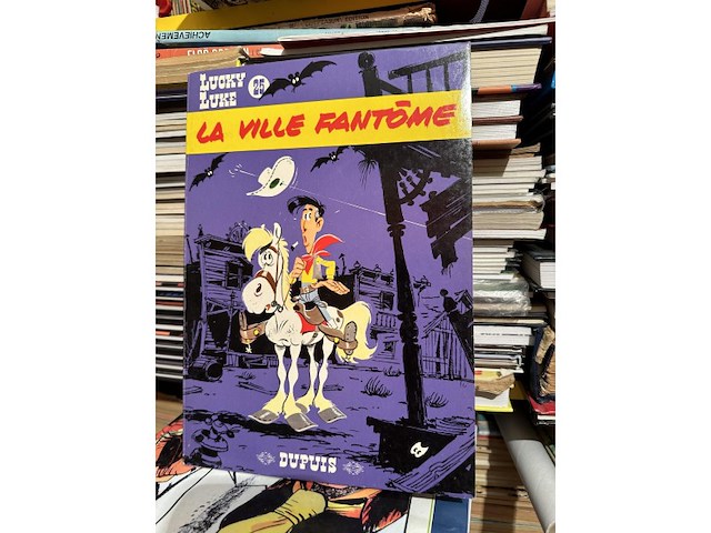 Lucky Luke 25 - La ville fantome