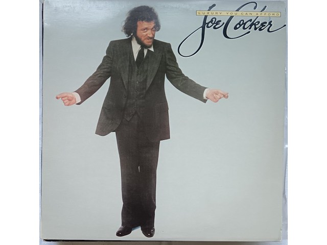 JOE  COCKER  -  LUXURY  YOU  CAN  AFFORD