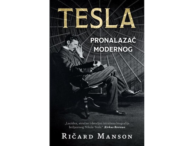 Tesla: pronalazač modernog - Ričard Manson  NOVO!!!