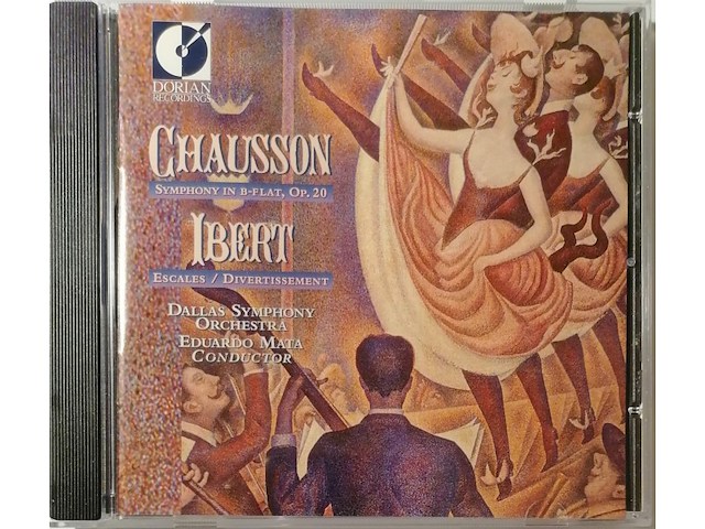 Chausson*, Ibert* / Dallas Symphony Orchestra  CD