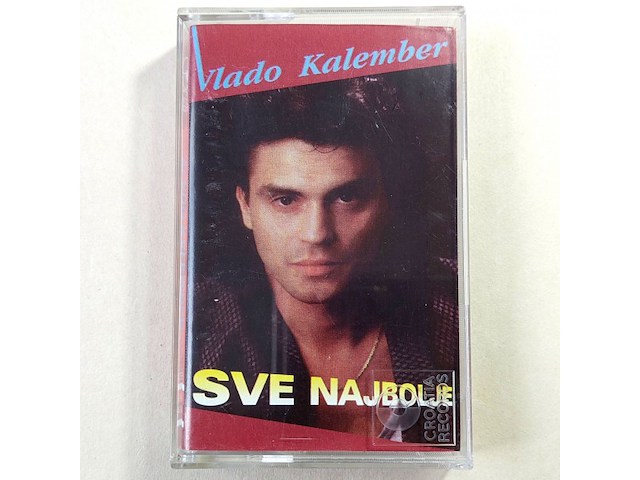 Vlado Kalember - Sve Najbolje