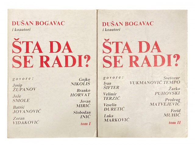 Dušan Bogavac - Šta da se radi I-II (posveta autora)
