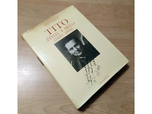 Tito, život i delo -Tihomir Stanojević, Dragan Marković