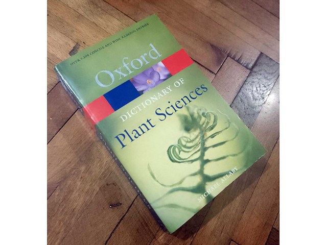 Oxford Dictionary of Plant Sciences