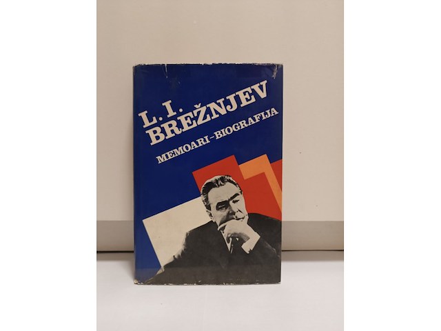Memoari - biografija - L.I.Brežnjev