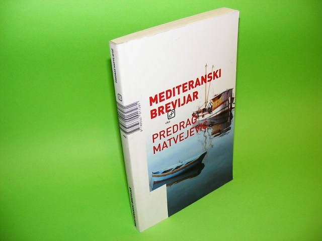 Mediteranski brevijar - Predrag Matvejević