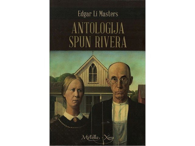 Edgar Li Masters - ANTOLOGIJA SPUN RIVERA