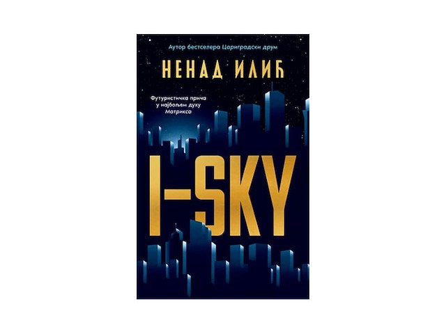 I-Sky - Nenad Ilić