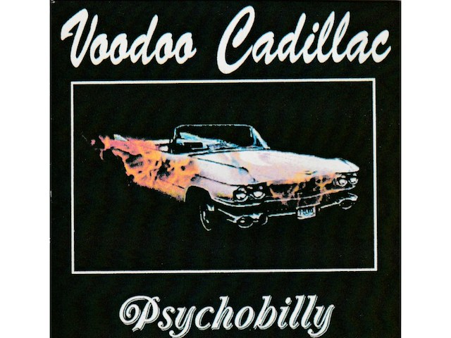 VOODOO CADILLAC - Psychobilly
