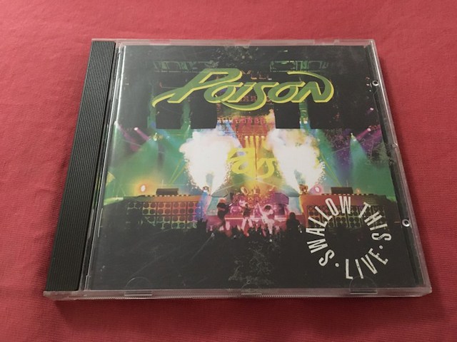 CD - Poison - Swallow This Live