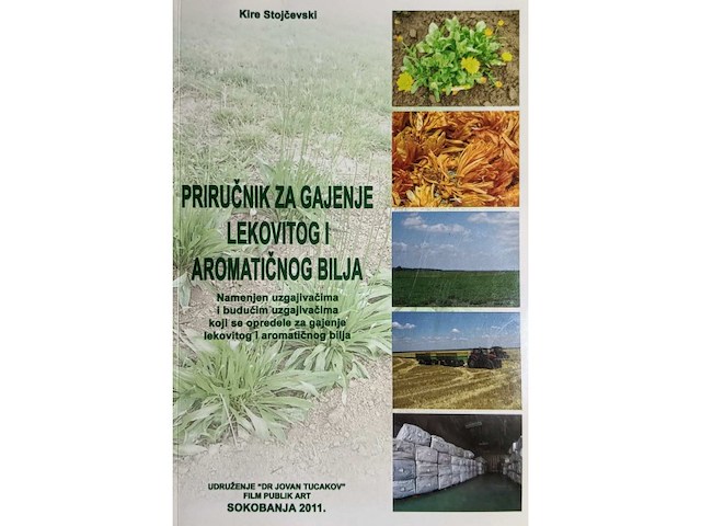 Priručnik za gajenje lekovitog i aromatičnog bilja