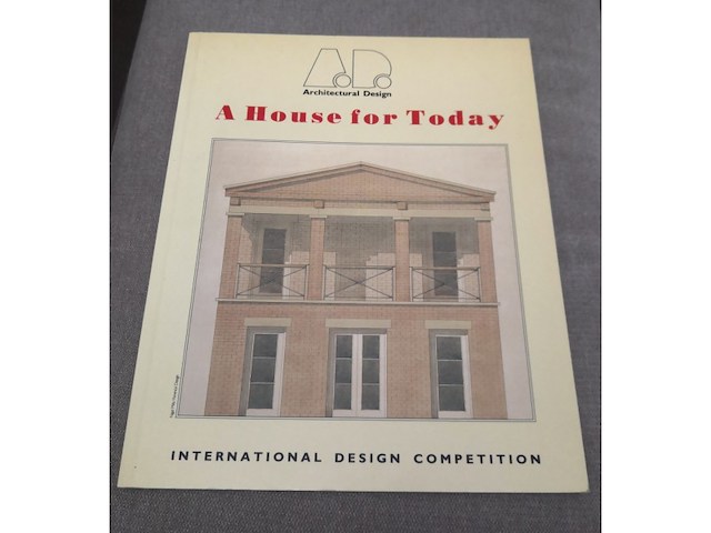 A House for Today - International design competition