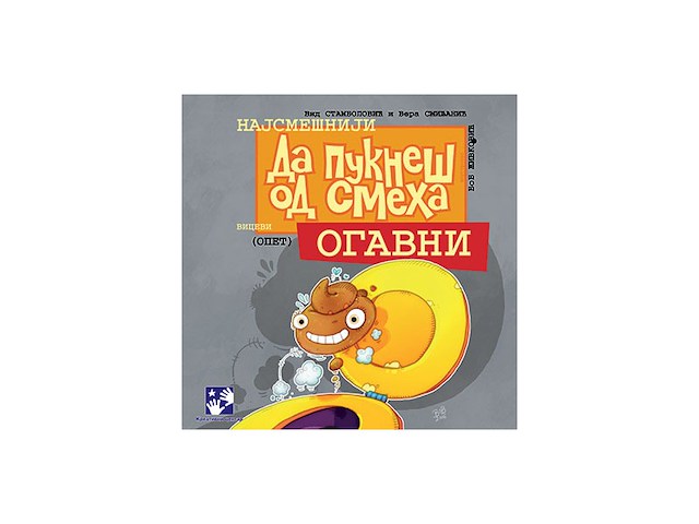 ДА ПУКНЕШ ОД СМЕХА: Огавни