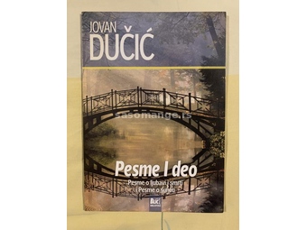 Jovan Dučić - Pesme I deo