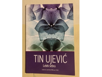 Tin Ujević - Lelek sebra